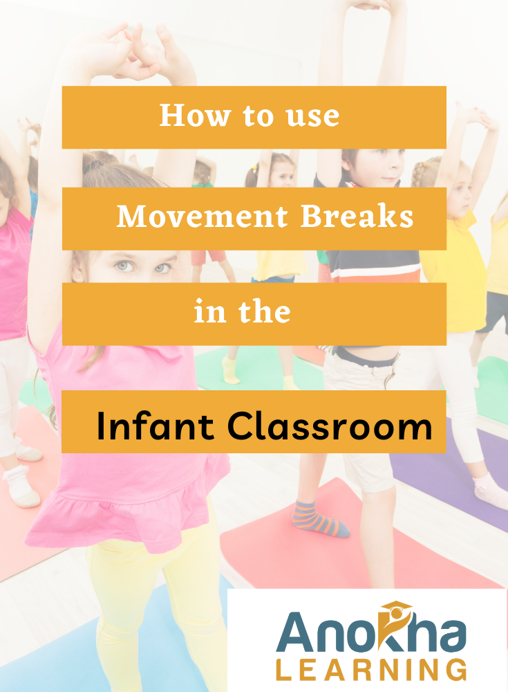 How to use Movement breaks in the Infant Classroom – Anokha Learning